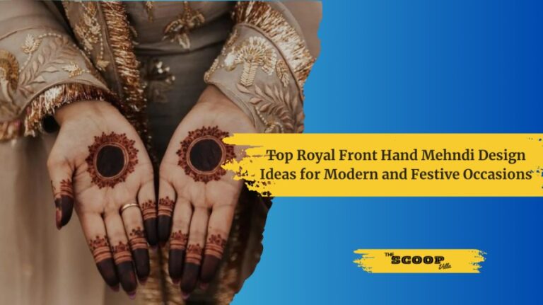 Top Royal Front Hand Mehndi Design Ideas for Modern and Festive ...
